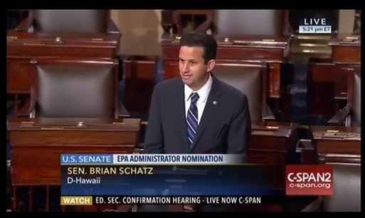 Sen Schatz: Climate Denier Must Not Lead EPA : Big Island Now