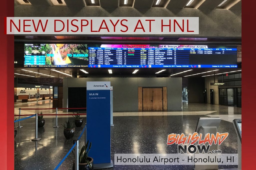 New LED Displays at HNL Airport : Big Island Now