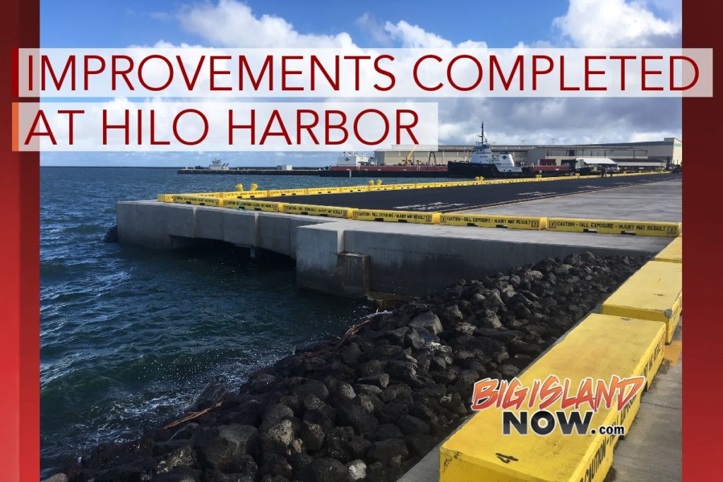 Improvements at Hilo Harbor Completed : Big Island Now