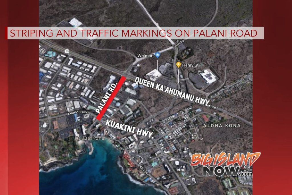 Striping and Traffic Markings On Palani Road : Big Island Now