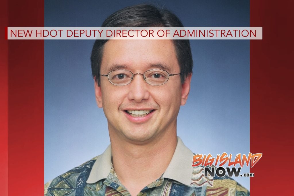 Roy Catalani Appointed as HDOT Deputy Director of Administration : Big ...