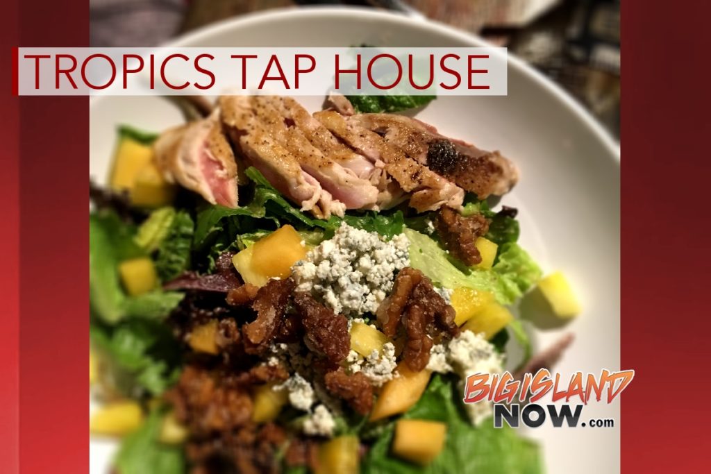 Food and Friends at Tropics Tap House Kona : Big Island Now