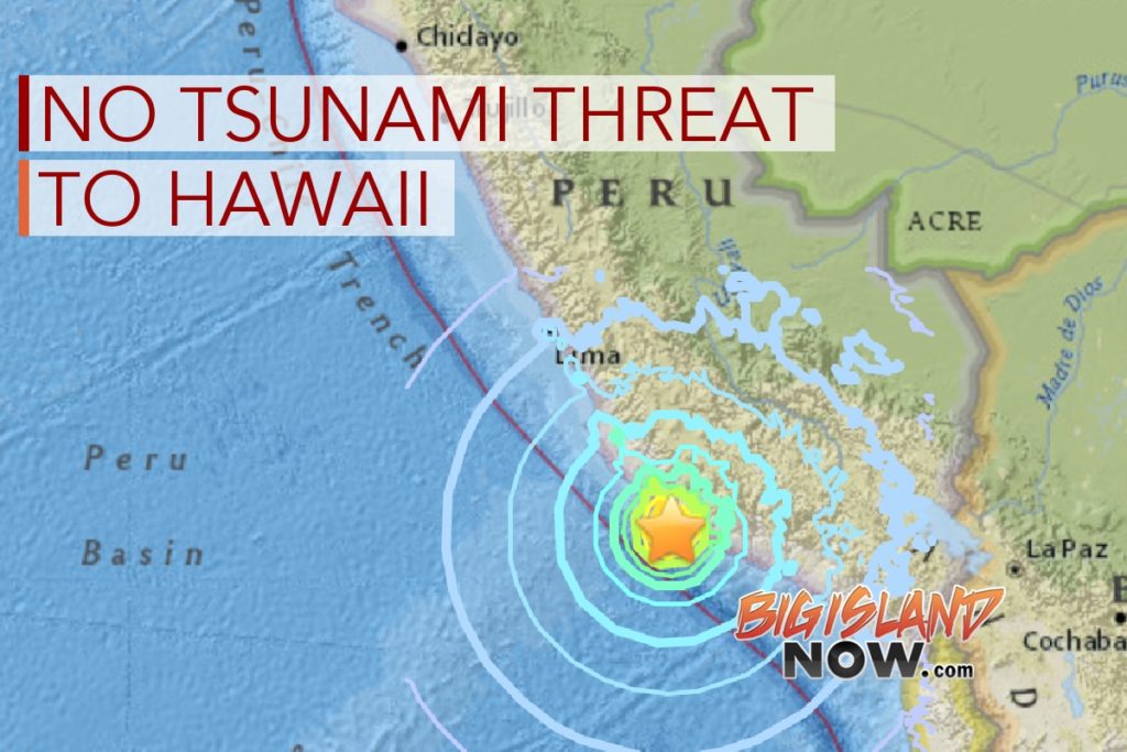 No Tsunami Threat to Hawai‘i From 7.3M Peru Earthquake : Big Island Now