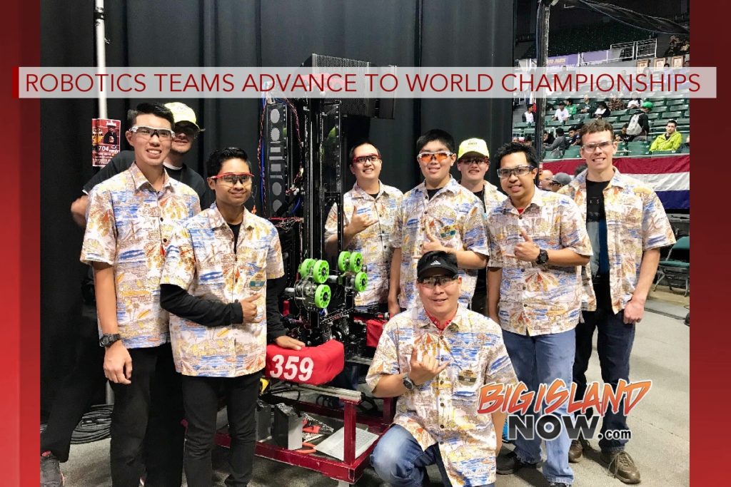Hilo High Robotics Team Advances to World Championships : Big Island Now