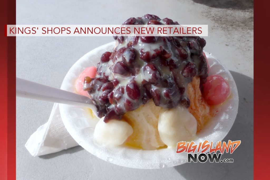 Kings’ Shops Announces New Retailers : Big Island Now