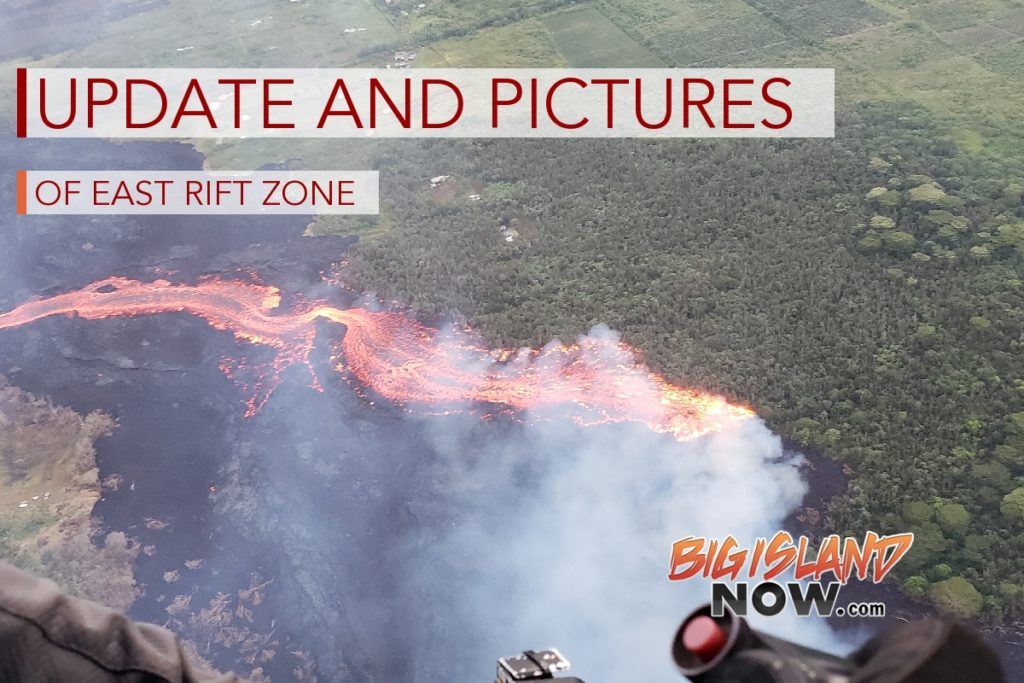 Update and Pictures of East Rift Zone : Big Island Now