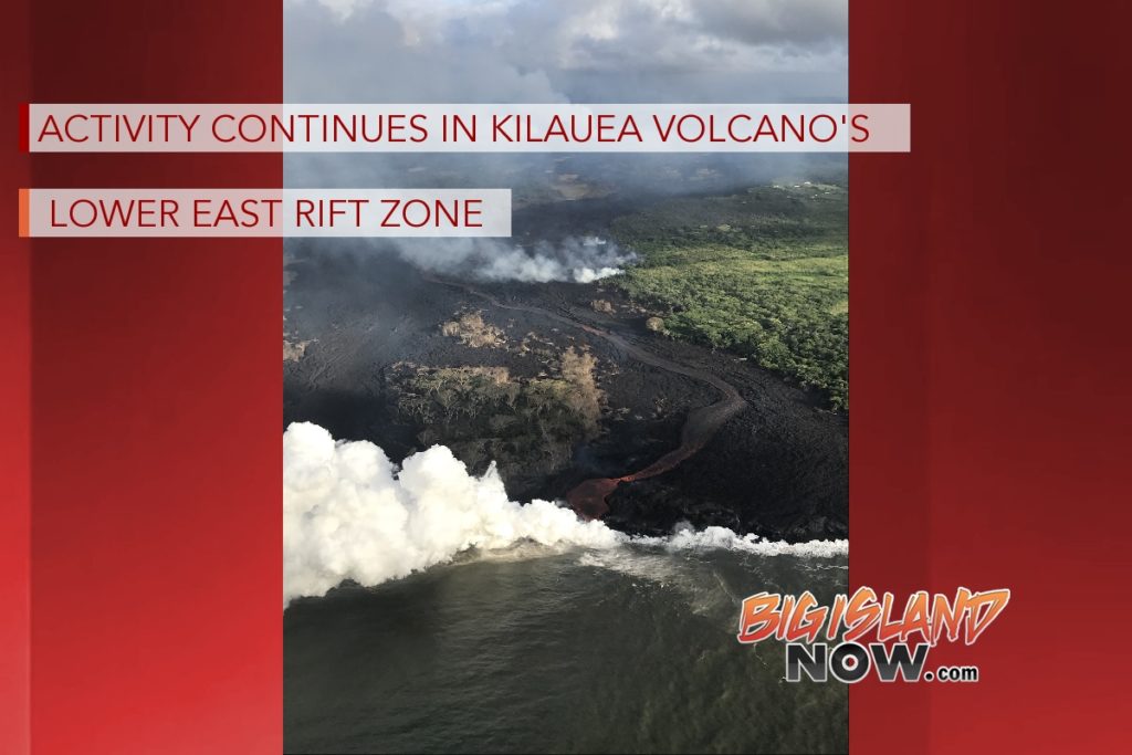 Activity Continues in Kīlauea Volcano’s Lower East Rift Zone : Big ...
