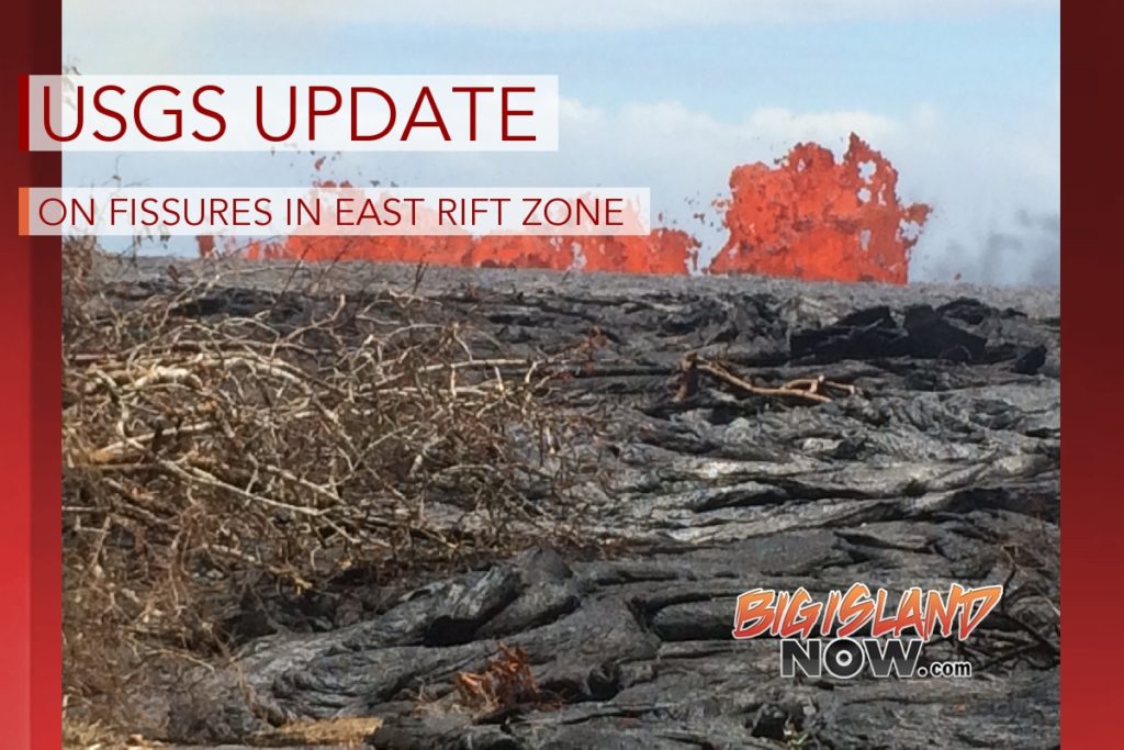 USGS Update on Fissures in East Rift Zone : Big Island Now