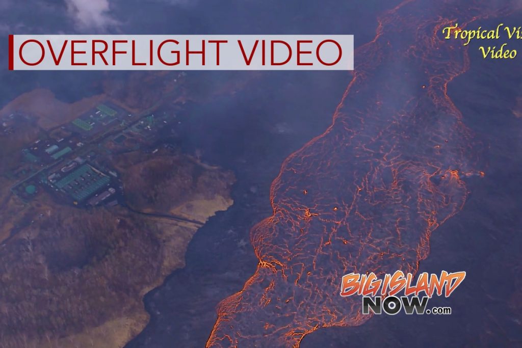 Overflight Video: ‘Ocean Entry Continues to Amaze’ : Big Island Now