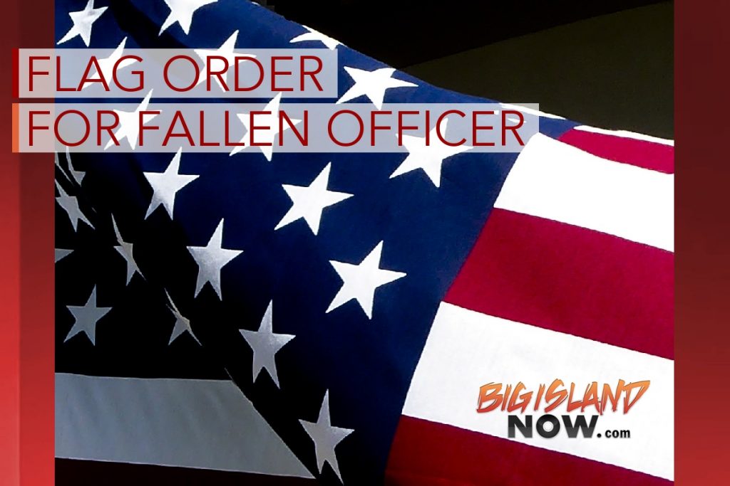 Flags to Fly at Half-Staff for Fallen HPD Officer : Big Island Now