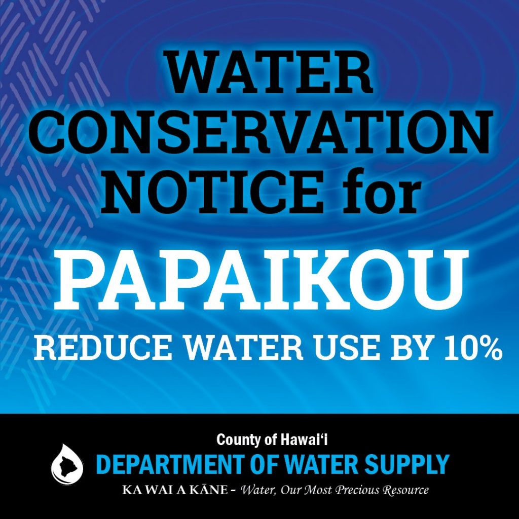 UPDATE: Water Conservation Notice Cancelled : Big Island Now