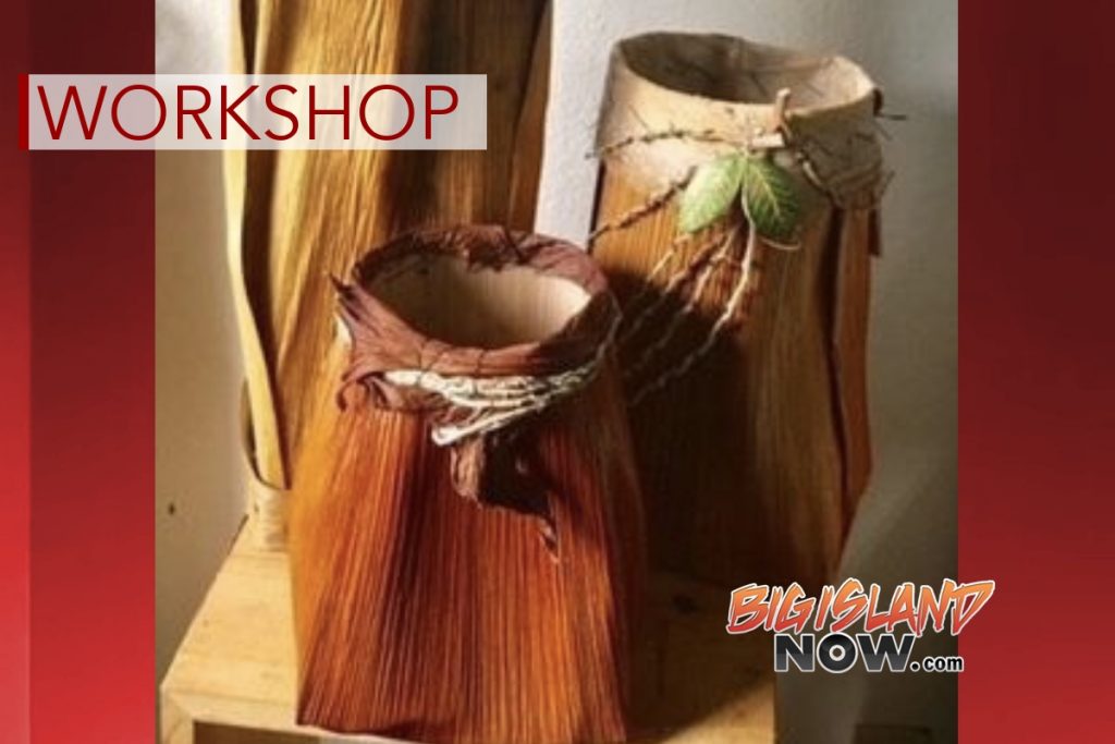 WORKSHOP: Creating Palm Sheath Baskets : Big Island Now
