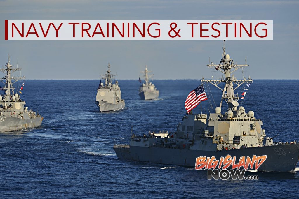 Navy to Conduct Military Readiness Activities in Hawai‘i : Big Island Now