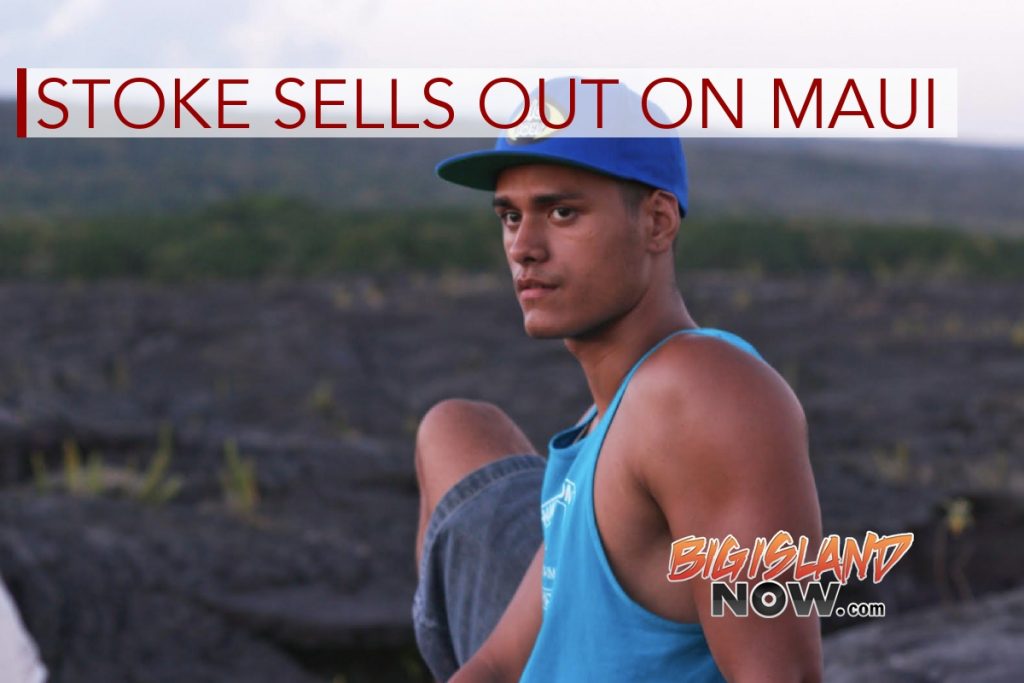 Big Island Film ‘Stoke’ Sells Out Show on Maui, More Screenings Added ...