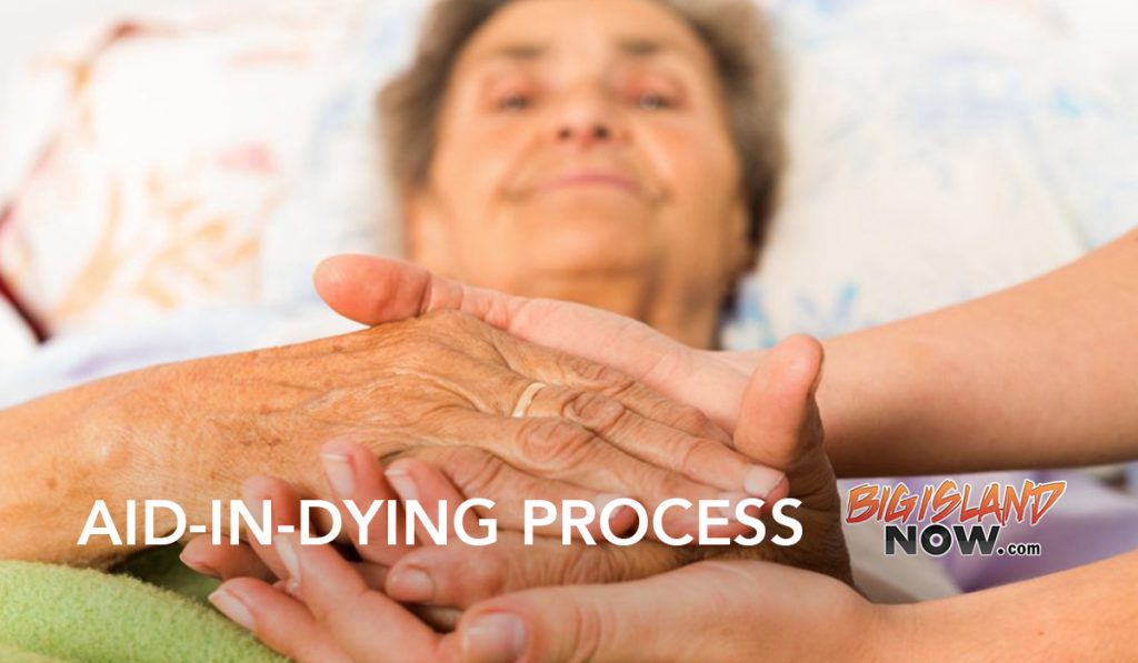 Compassion & Choices Clarifies Aid-in-Dying Process : Big Island Now
