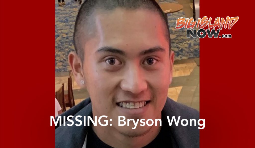MISSING: Bryson Wong, Hilo : Big Island Now
