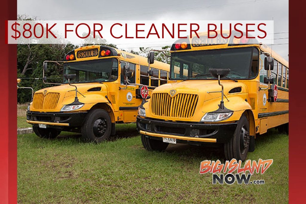 EPA Awards $80K for Cleaner School Buses in Hawai‘i : Big Island Now