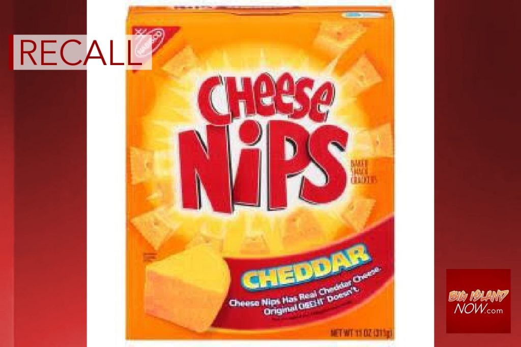 Cheese Nips Recalled : Big Island Now
